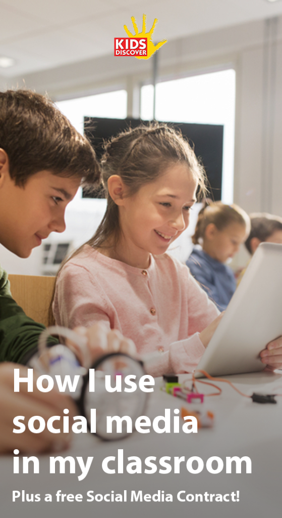 How I use social media in the classroom | Kids Discover - Kids Discover